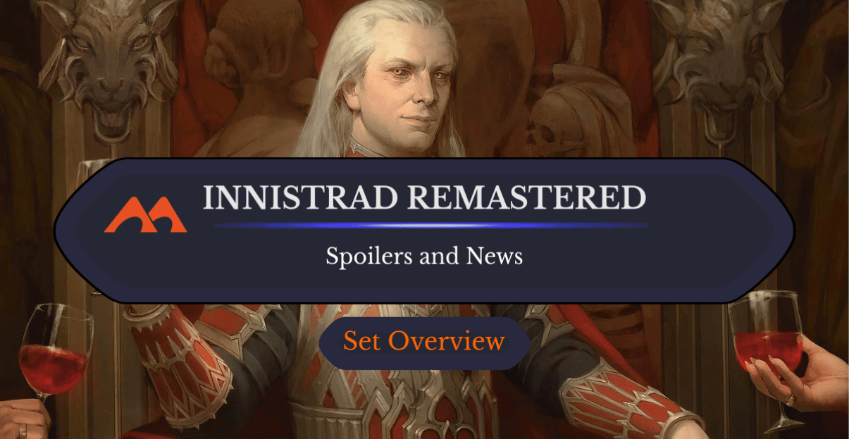 Innistrad Remastered Spoilers and Set Information - Draftsim - Speeque